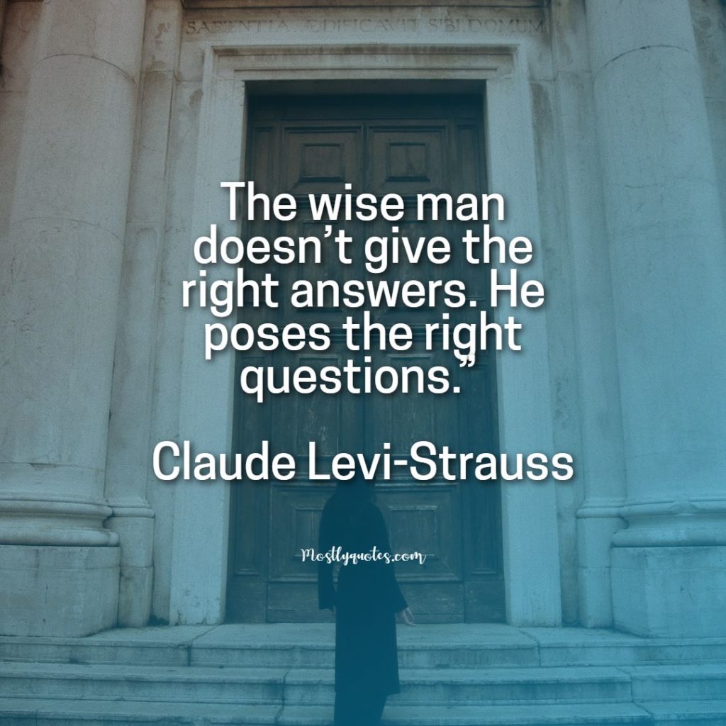 Quotes About Questions – Best Question Quotes