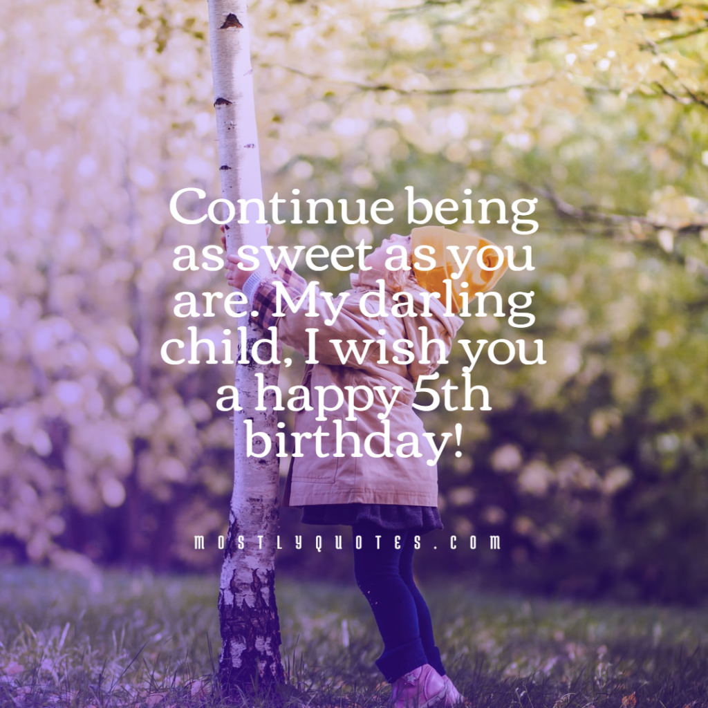 Fifth Birthday Quotes 53 Fun 5th Birthday Quotes + Messages